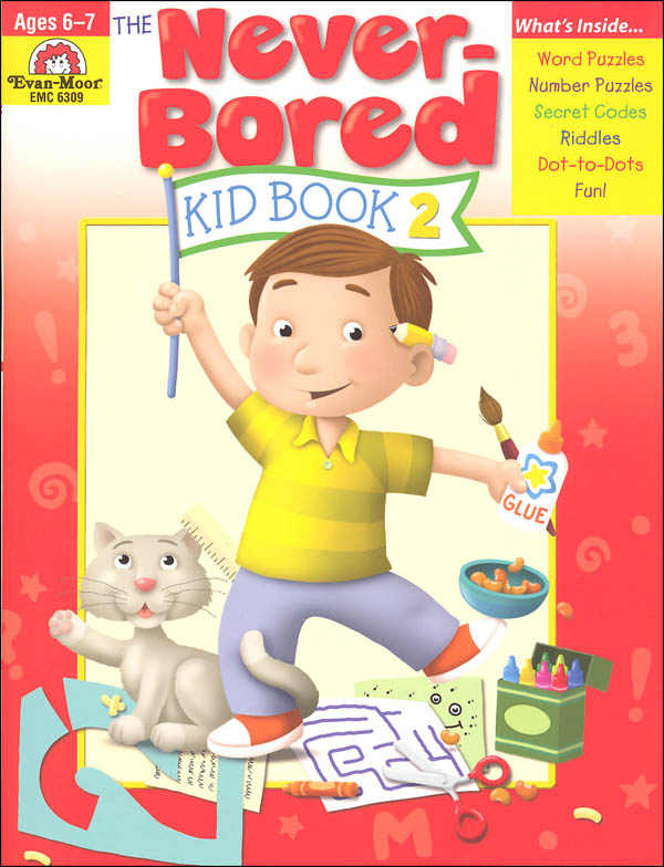 Never-Bored Kid Book 2, Ages 6-7