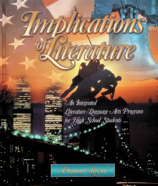 Pioneer Student's Edition (Implications of Literature)
