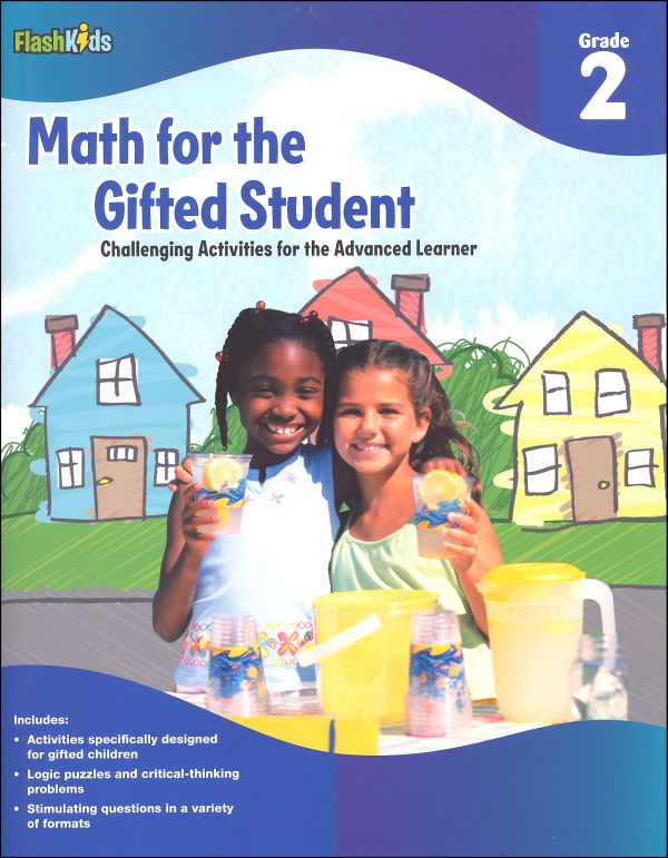 Math for the Gifted Student: Challenging Activities for the Advanced ...