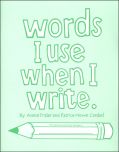 Words I Use When I Write