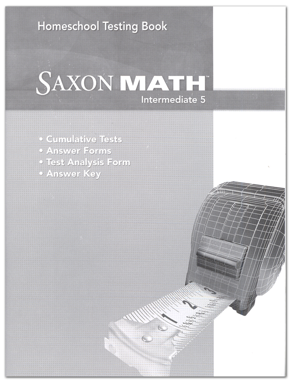 Saxon Math Intermediate 5 Homeschool Test Bk