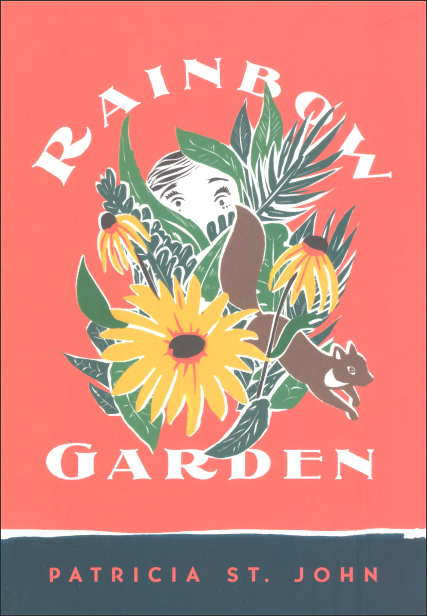 Rainbow Garden / Patricia St. John