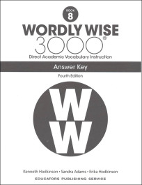Wordly Wise 3000 Book 8 Answer Key, 4th Edition