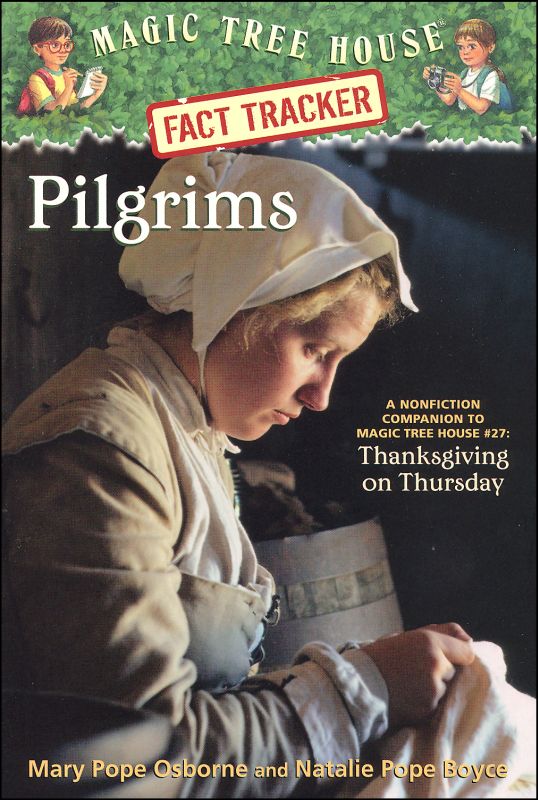 Pilgrims (Magic Tree House Fact Tracker)