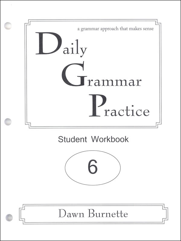 Daily Grammar Practice Student Workbook Grade 6
