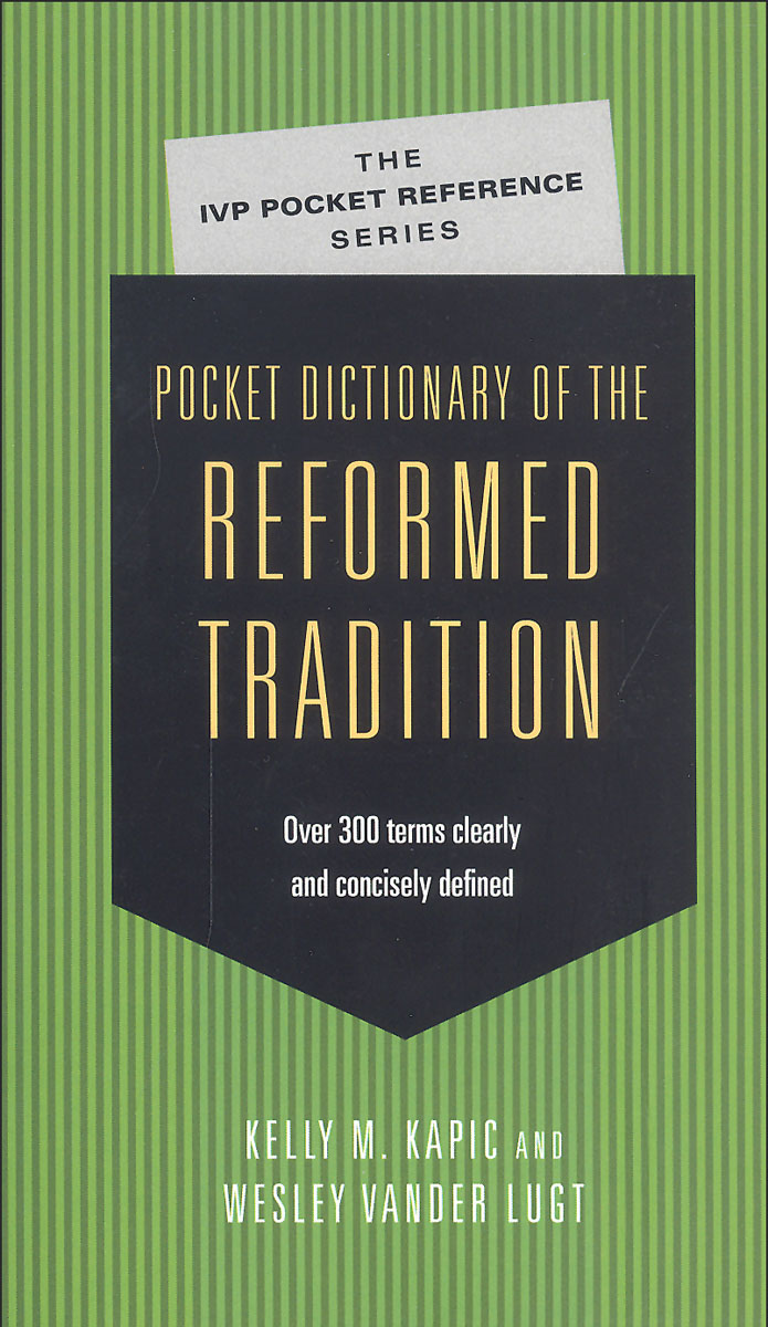 Pocket Dictionary of the Reformed Tradition