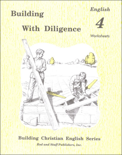 Building With Diligence Grade 4 Worksheets
