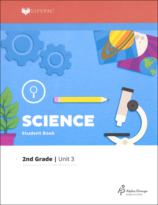 Science 2 Lifepac - Unit 3 Worktext