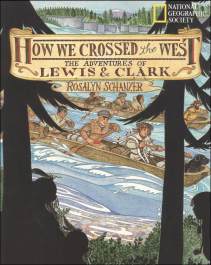 How We Crossed the West: Adv Lewis & Clark