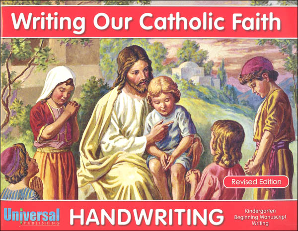 Beginning Manuscript Writing - Grade K (Writing Our Catholic Faith ...