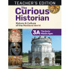 Curious Historian Level 3A Teacher's Edition
