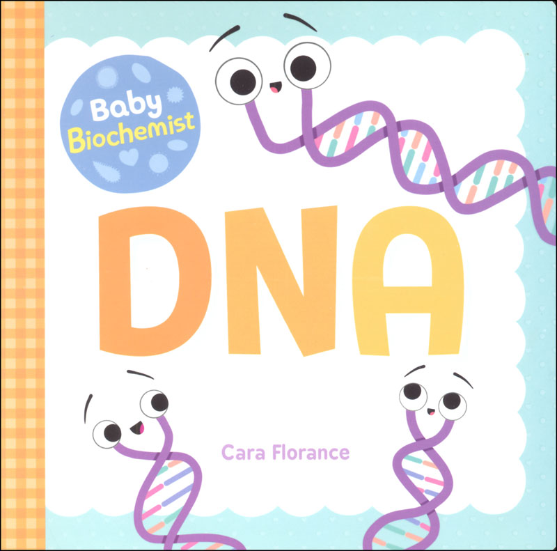 Baby Biochemist: DNA Board Book
