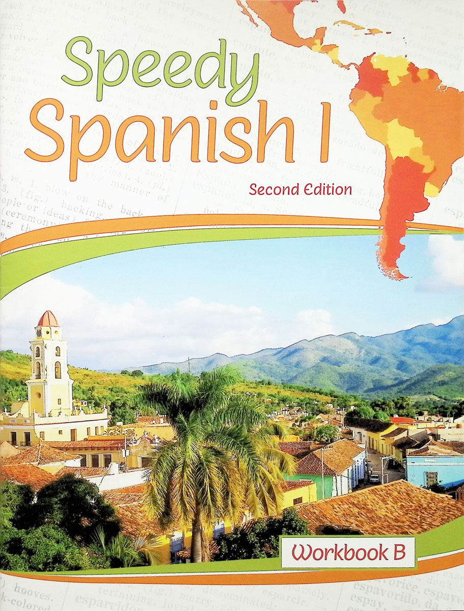 Speedy Spanish 1 Workbook B