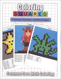Coloring Squared: Fractions, Decimals, and Percentages (Coloring ...