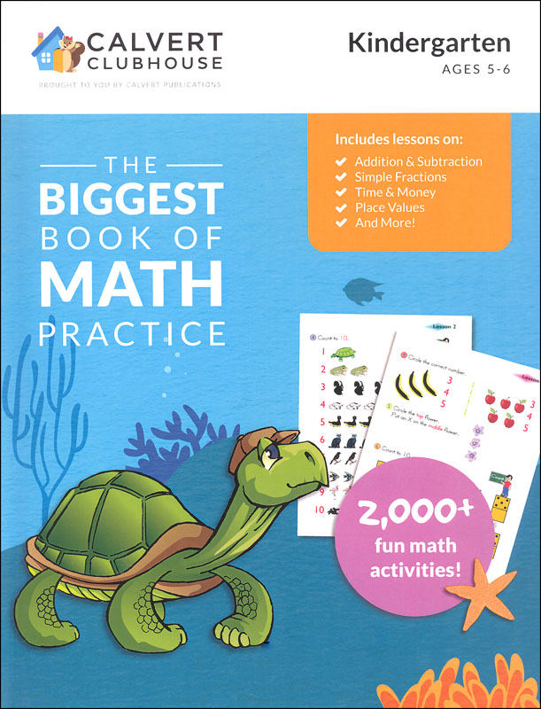 Calvert Clubhouse: Biggest Book of Math Practice for Kindergarten