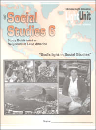 Christian Light Social Studies 607 LightUnit Sunrise Edition