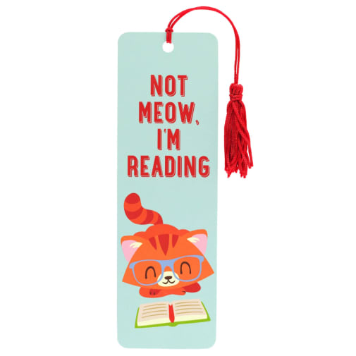 Not Meow, I'm Reading Children's Bookmark