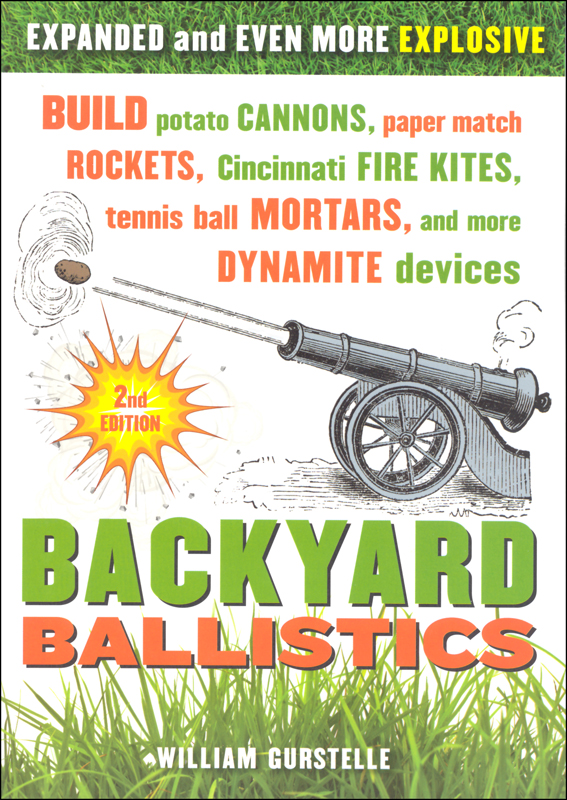Backyard Ballistics (2nd ed.)