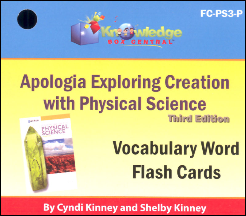 Apologia Exploring Creation with Physical Science 3rd Edition Flashcards