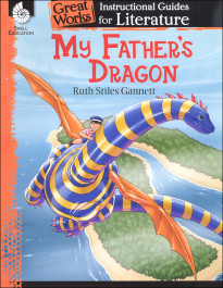 My Father's Dragon: Instructional Guides for Literature