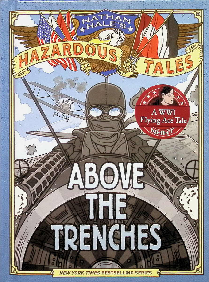 Hazardous Tales #12: Above the Trenches