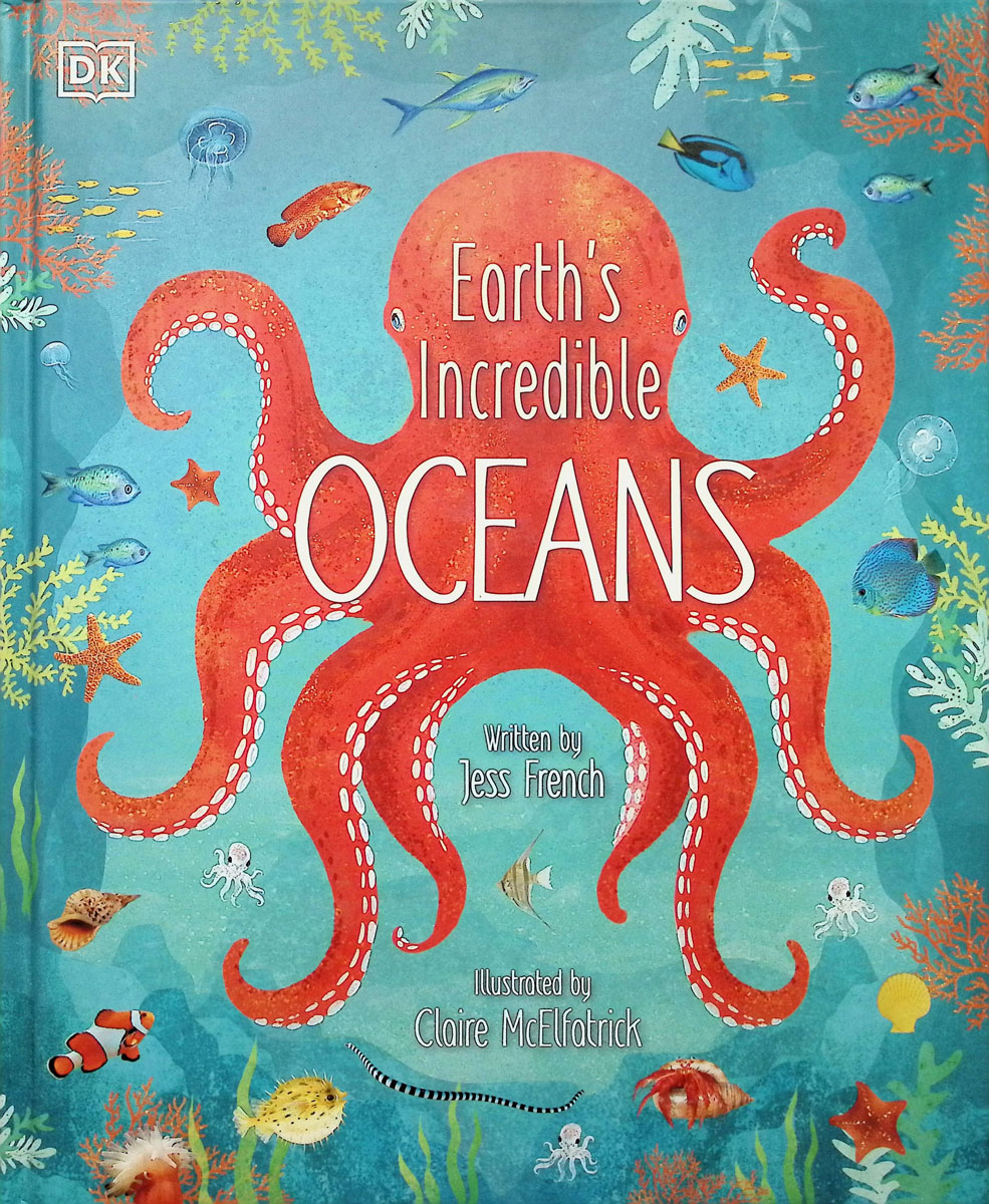 Earth's Incredible Oceans