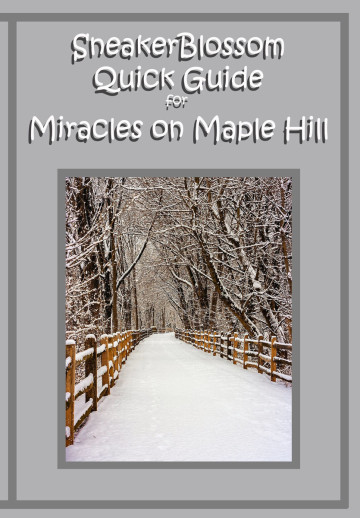 SneakerBlossom Quick Guide for Miracles on Maple Hill