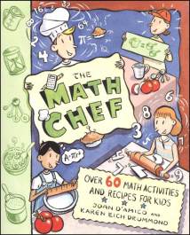 Math Chef: 60 Math Activities & Recipes Kids
