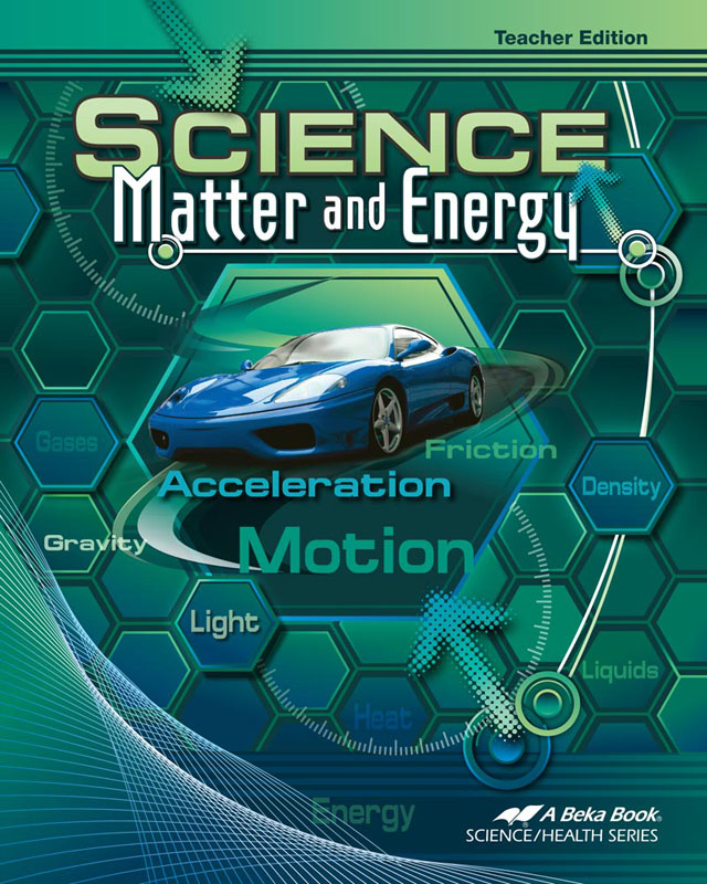 Science: Matter and Energy Teacher Edition