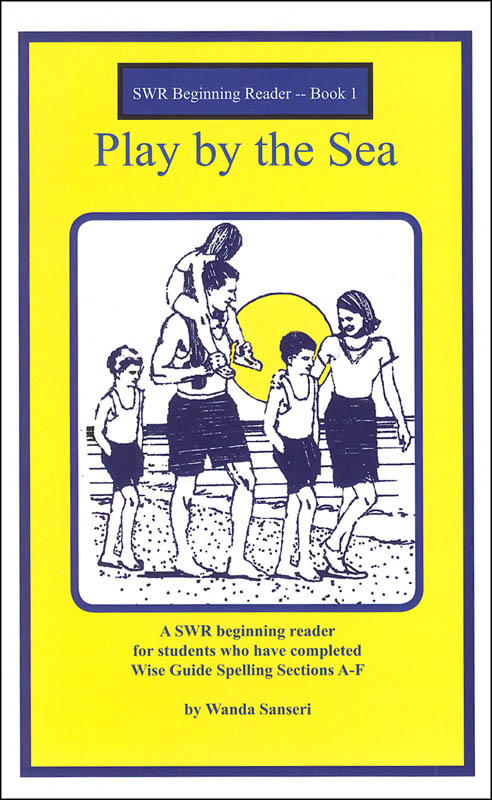 Play by the Sea Book 1 (Spell to Write & Read Beginning Reader)