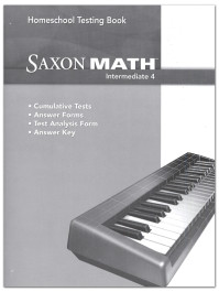 Saxon Math Intermediate 4 Homeschool Test Bk