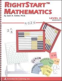 RightStart Mathematics Level A Worksheets (1st Edition)