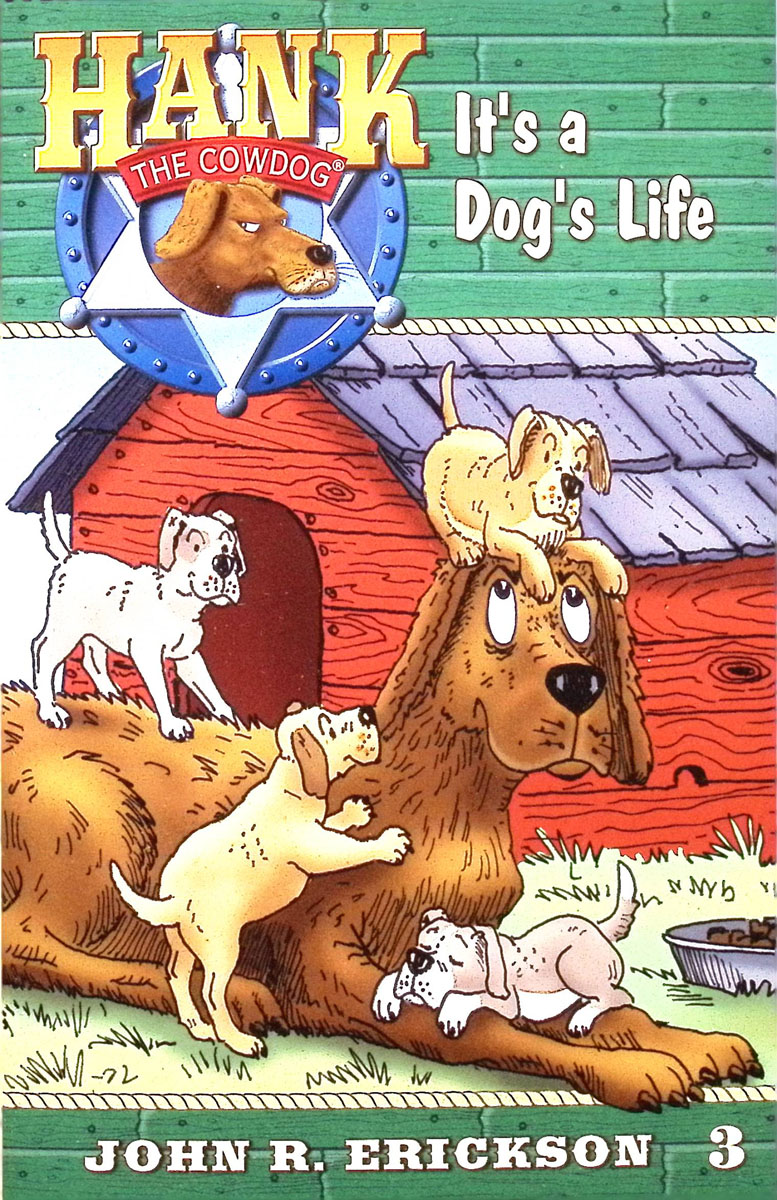 Hank #3 - It's a Dog's Life