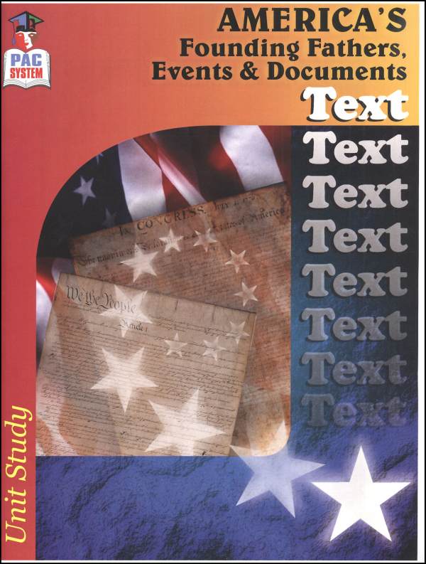 America's Founding Fathers, Events & Documents Text