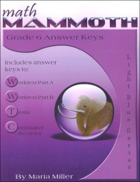 Math Mammoth Grade 6 Answer Keys (2022 Edition, Full Color)