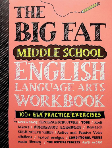 Big Fat Middle School English Language Arts Workbook