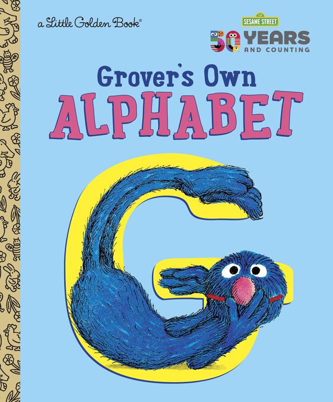 Grover's Own Alphabet (Little Golden Book)