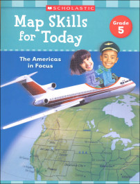 Map Skills for Today Grade 5