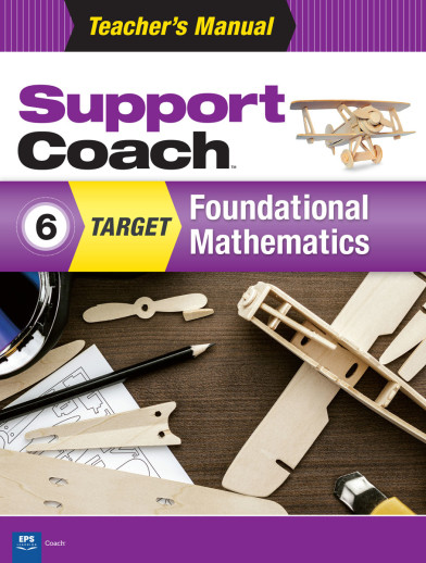 Support Coach Target: Foundational Mathematics Teacher's Manual Grade 6