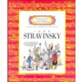 Igor Stravinsky (World's Great Composers)