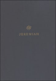 Jeremiah Scripture Journal (ESV Scripture Journals)