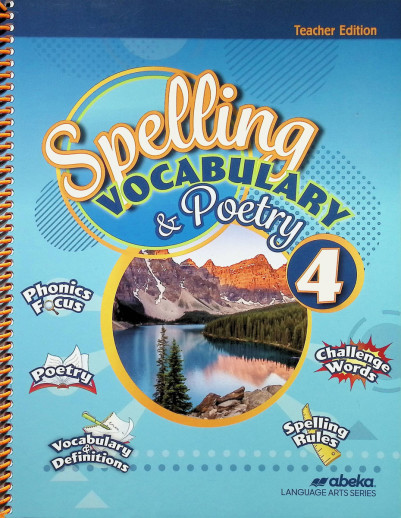 Spelling, Vocabulary, and Poetry 4 Teacher Edition - Revised
