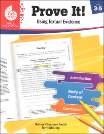 Prove It! Using Textual Evidence Levels 3-5
