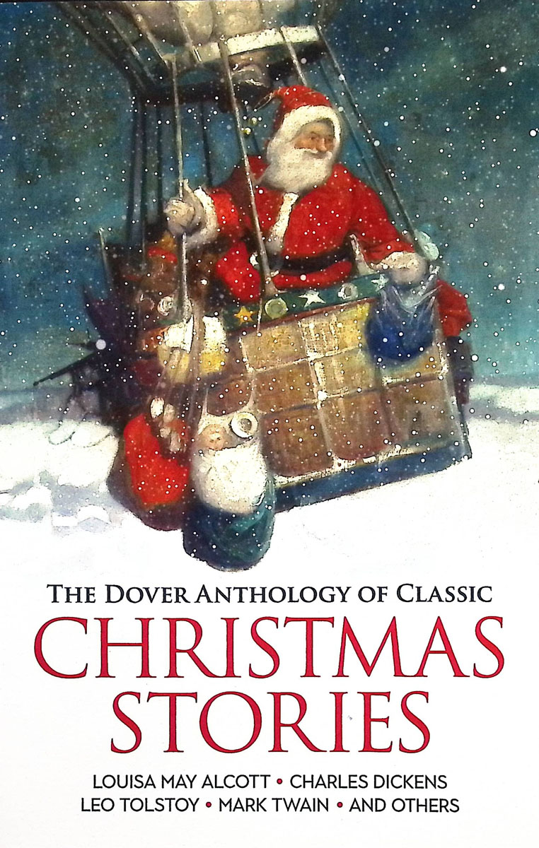 Dover Anthology of Classic Christmas Stories