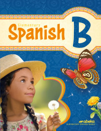 Abeka Elementary Spanish Book B