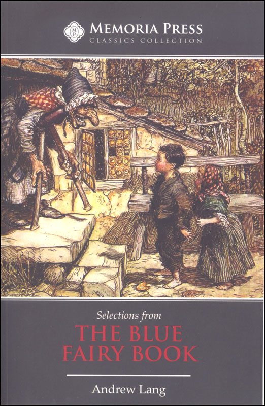 Selections From the Blue Fairy Book,2nd Edtn