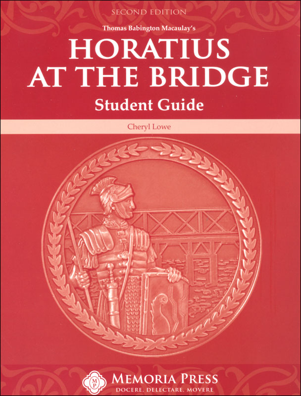 Horatius at Bridge Student Guide (2nd Edition)