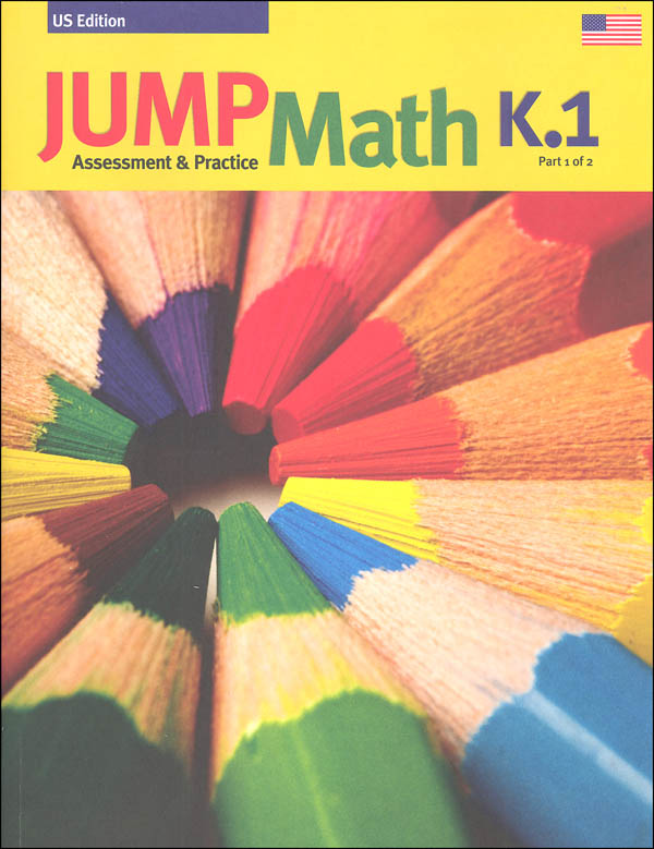 Jump Math Assessment & Practice Book K.1 (US Edition)