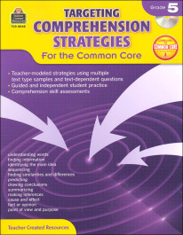 Targeting Comprehension Strategies for the Common Core Grade 5
