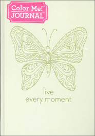 Color Me Journal: Live Every Moment